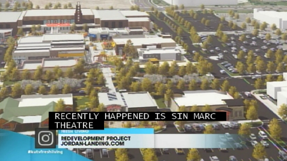 Jordan Landing ReDevelopment | KUTV